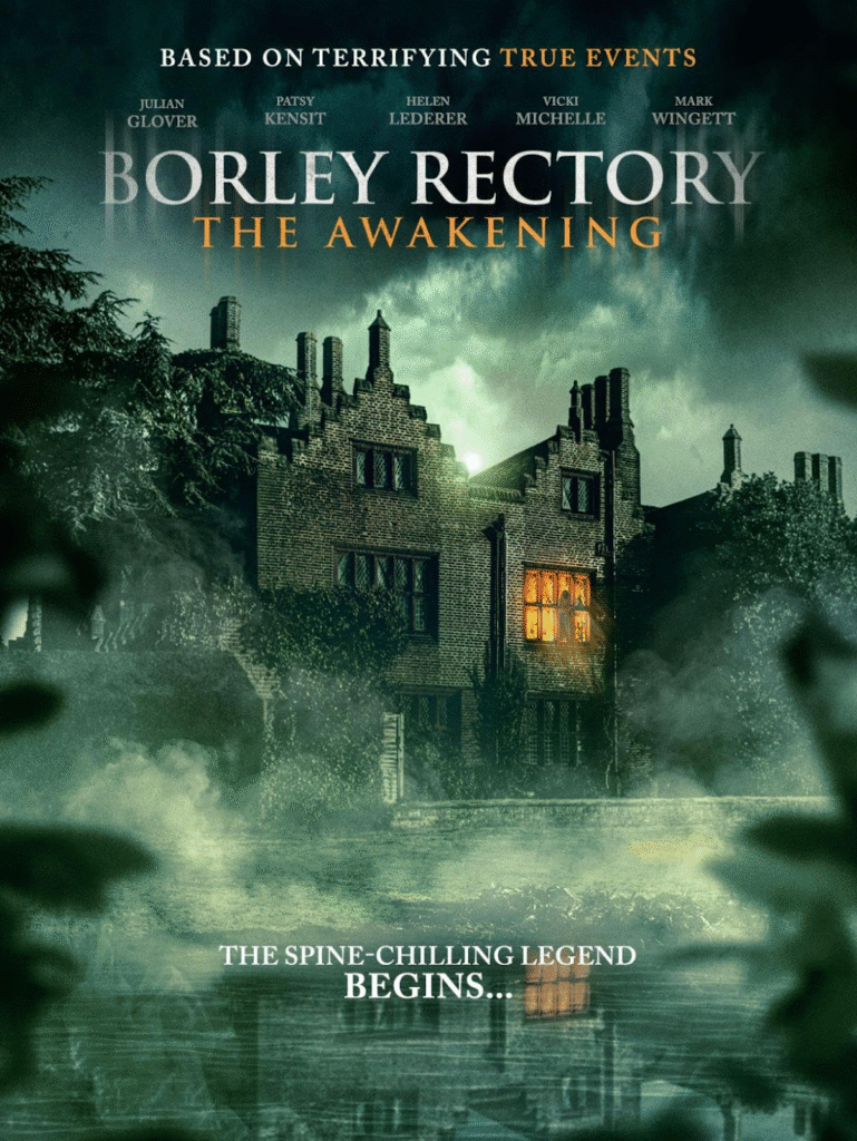 2025 Borley Rectory: The Awakening - Horror Guys
